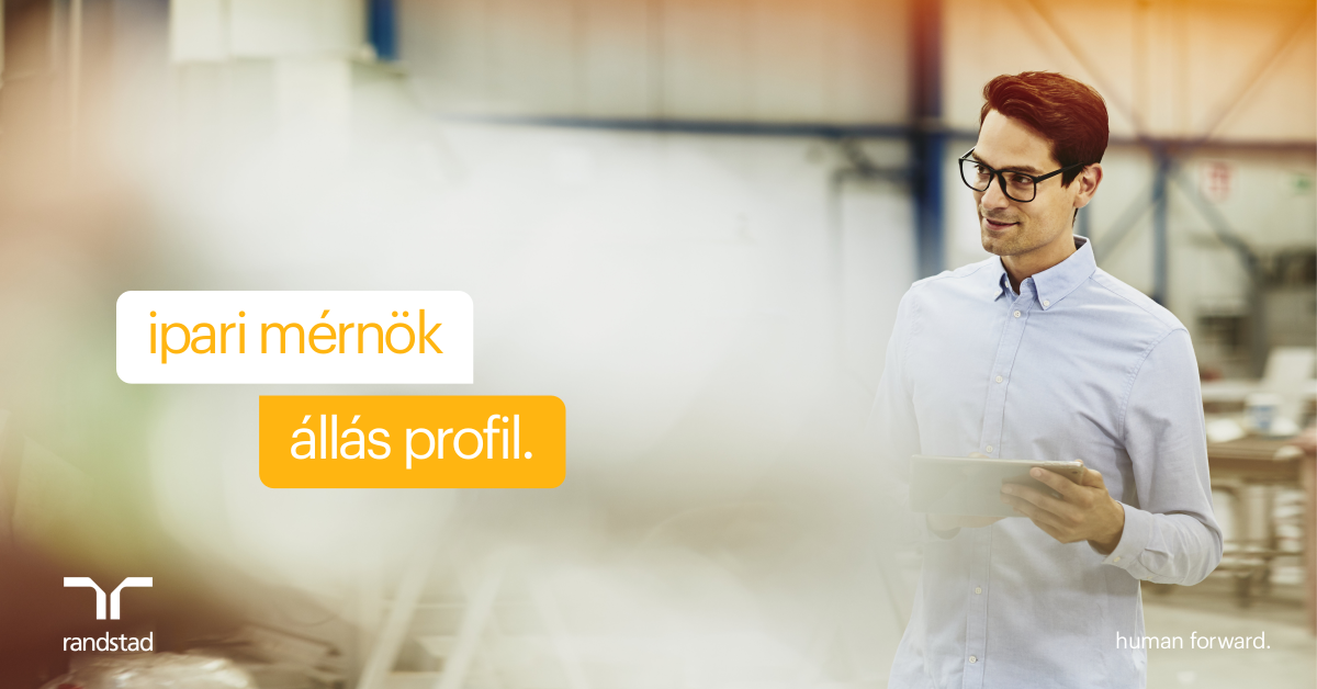 Ipari mérnök állás: feladatok, fizetés, karrierlehetőségek | Randstad ...